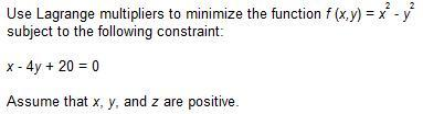 Solved Use Lagrange multipliers to minimize the function | Chegg.com