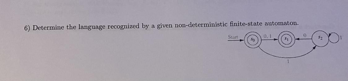 Determine the language recognized by a given | Chegg.com
