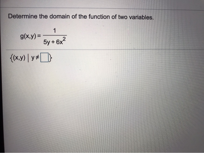 Solved Determine the domain of the function of two | Chegg.com