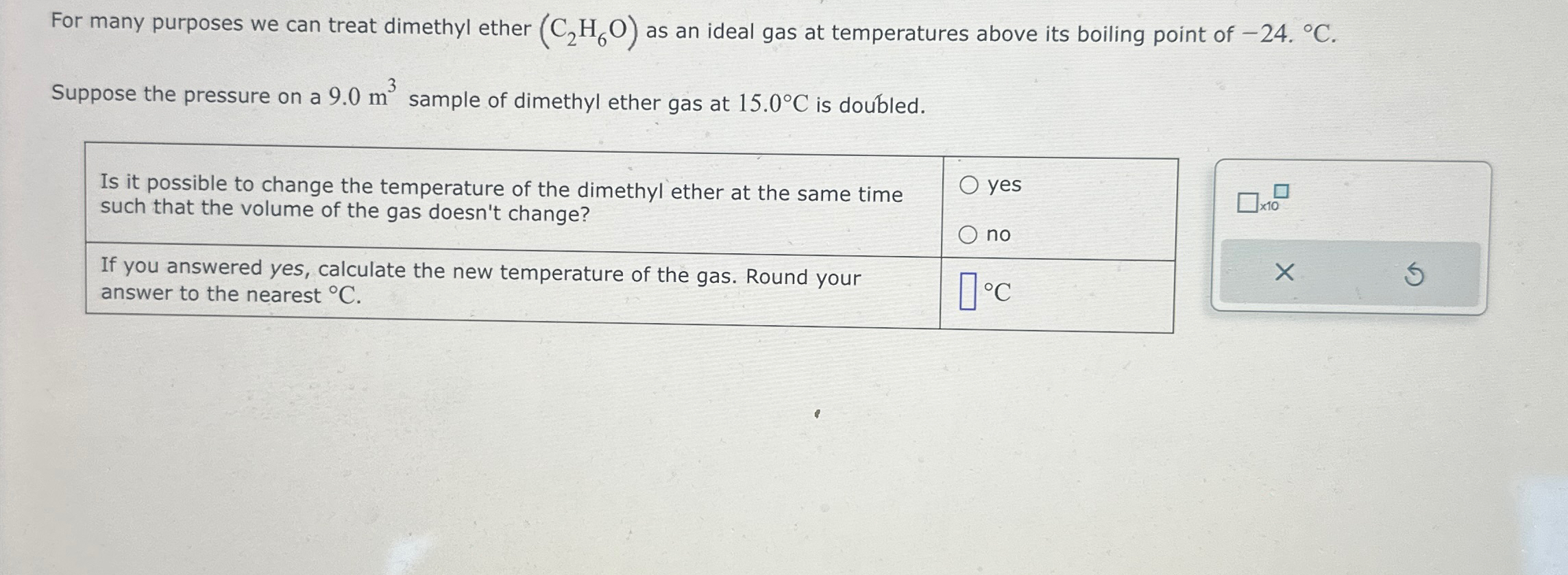 Solved For many purposes we can treat dimethyl ether (C2H6O) | Chegg.com