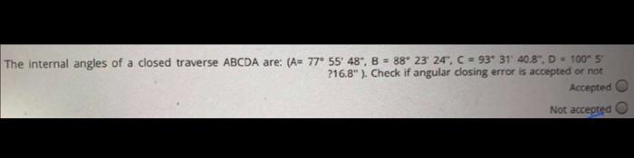 Solved Calculate the linear error of the traverse .The | Chegg.com