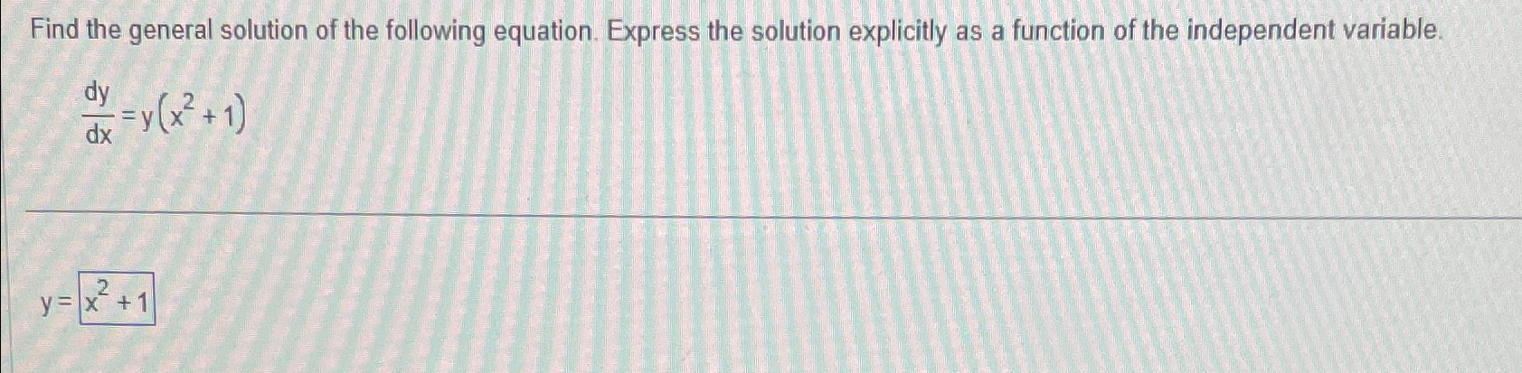 Solved Find the general solution of the following equation. | Chegg.com