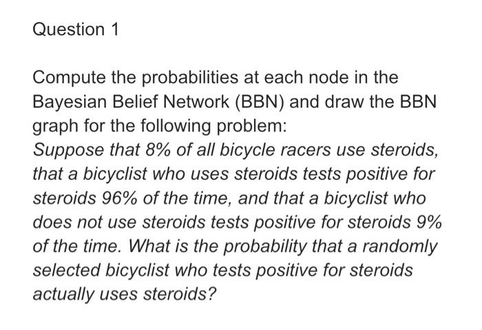 Solved Question 1 Compute the probabilities at each node in | Chegg.com Solved Question 1 Compute the probabilities at each node in | Chegg.com