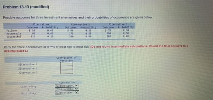 Solved Problem 13-13 (modified) Possible outcomes for three | Chegg.com