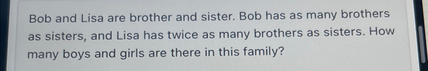 Solved Bob and Lisa are brother and sister. Bob has as many | Chegg.com