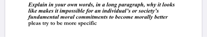 Solved Explain in your own words, in a long paragraph, why | Chegg.com