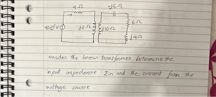 consider the linear transformer. Determine the imput | Chegg.com