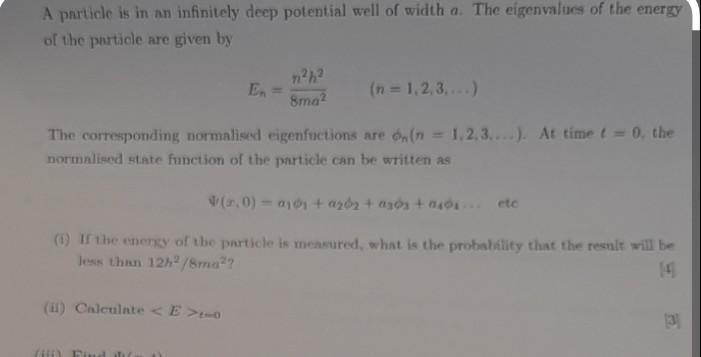 Solved A particle is in an infinitely deep potential well of | Chegg.com