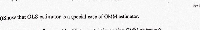 Solved Show that OLS estimator is a special case of GMM | Chegg.com