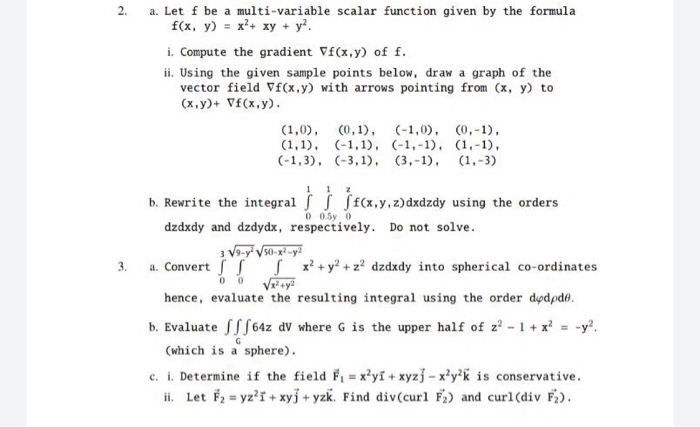 Solved 2 A Let F Be A Multi Variable Scalar Function Given 7353