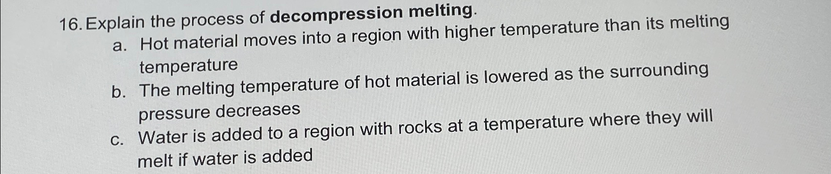 Solved Explain the process of decompression melting.a. ﻿Hot | Chegg.com