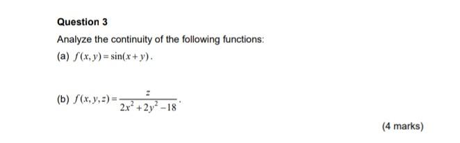 Solved Analyze the continuity of the following functions: | Chegg.com