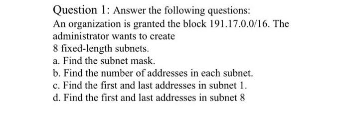 Solved Question 1: Answer the following questions: An | Chegg.com