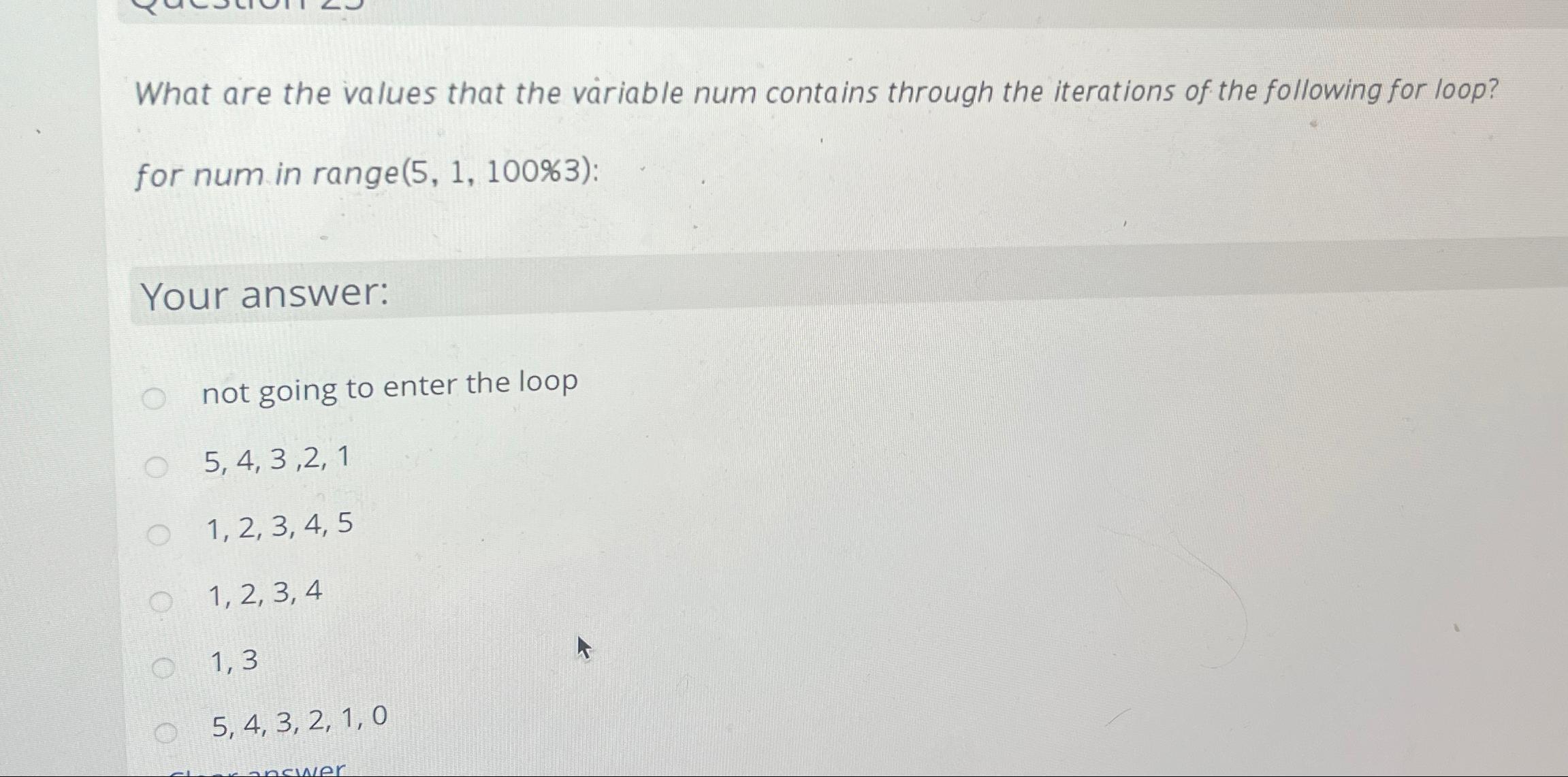 Solved What Are The Values That The Variable Num Contains 