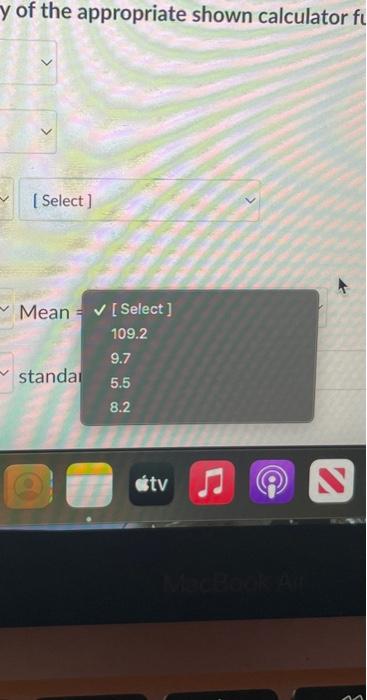 Solved of the appropriate shown calculatorstandard | Chegg.com