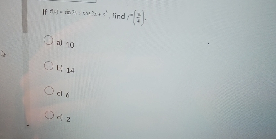 Solved If f(x)=sin2x+cos2x+x3, ﻿find | Chegg.com