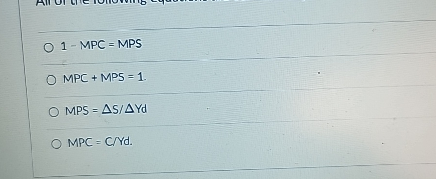 Solved 1-MPC=MPSMPC+MPS=1.MPS=ΔSΔYdMPC=CYd. | Chegg.com