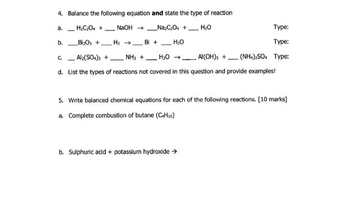 Solved 4. Balance the following equation and state the type | Chegg.com