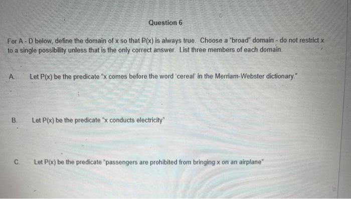 Solved For A - D below, define the domain of x so that P(x) | Chegg.com