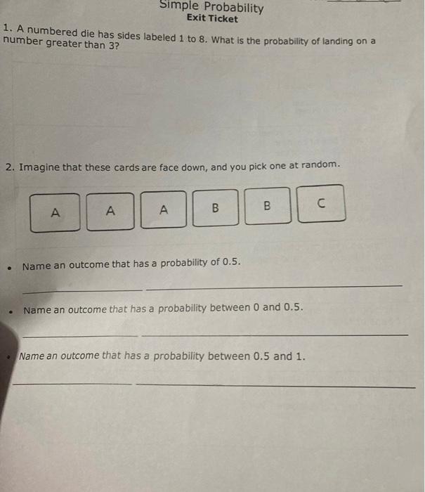 Solved Simple Probability Exit Ticket 1. A numbered die has | Chegg.com