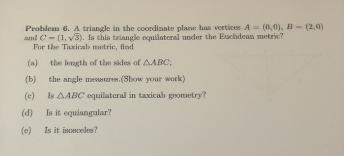 Solved Problem 6. A triangle in the coordinate plane has | Chegg.com