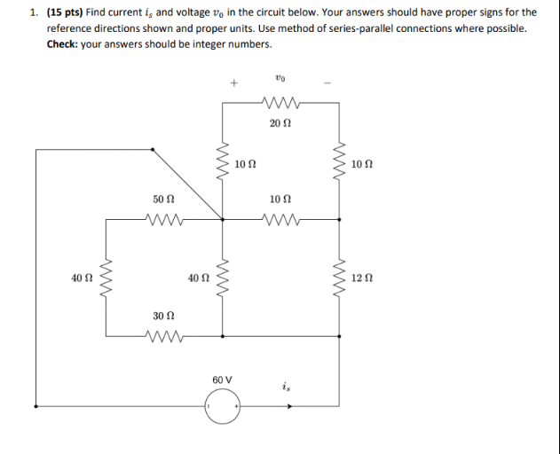 Solved 1. ( 15 ﻿pts ) ﻿Find current \( ﻿i_{s} \) ﻿and | Chegg.com