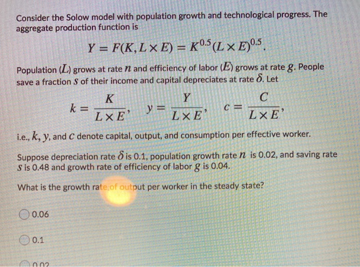 Solved Consider the Solow model with population growth and | Chegg.com