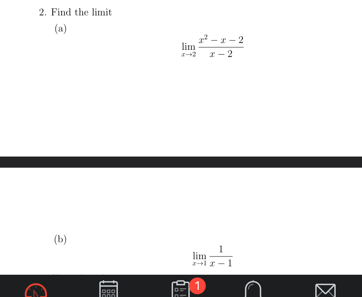 Solved Find the limit(a)limx→2x2-x-2x-2(b)limx→11x-1 | Chegg.com