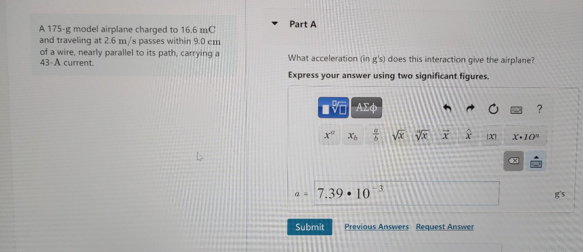 Solved A 175-g model airplane charged to 16.6mC Part A and | Chegg.com