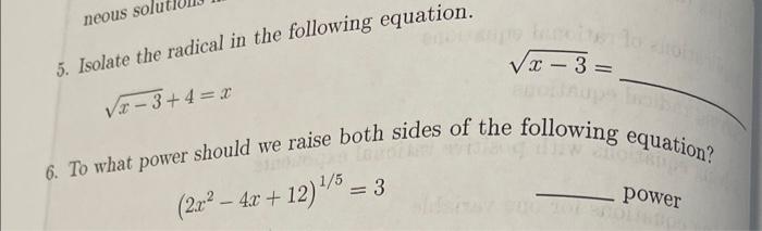 Solved 5. Isolate the radical in the following equation. | Chegg.com