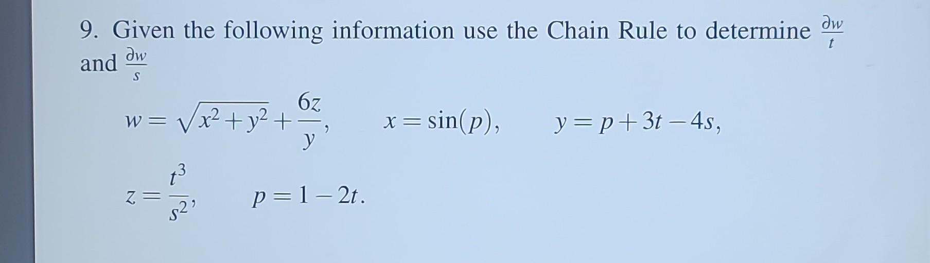 Solved 9. Given the following information use the Chain Rule | Chegg.com
