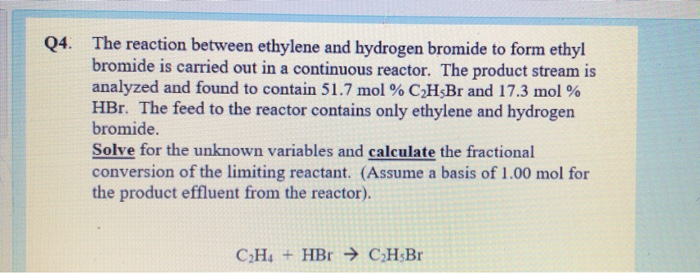 Solved Q4. The reaction between ethylene and hydrogen | Chegg.com