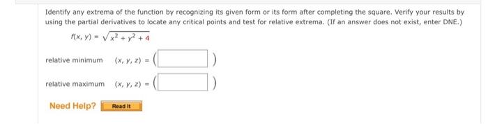 Solved Identify any extrema of the function by recognizing | Chegg.com
