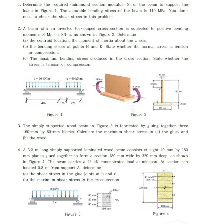Solved 1. Determine the required (minimum) section modulus. | Chegg.com