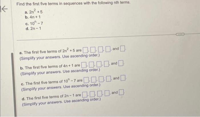 Solved ← Find the first five terms in sequences with the | Chegg.com