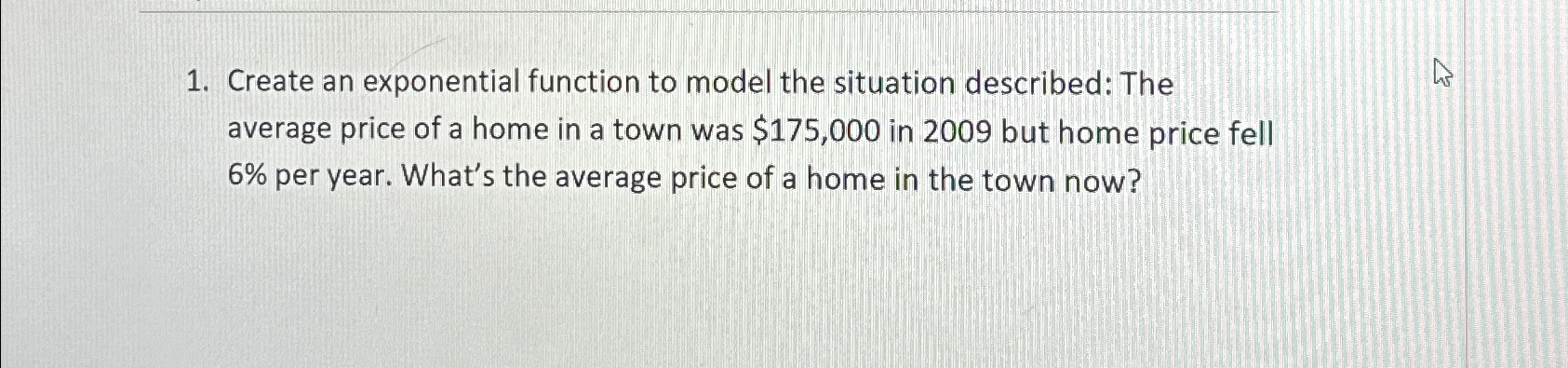 Solved Create an exponential function to model the situation | Chegg.com