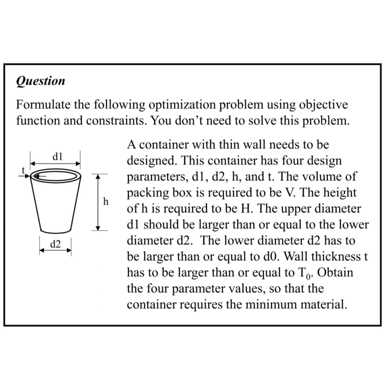 Solved QuestionFormulate the following optimization problem | Chegg.com