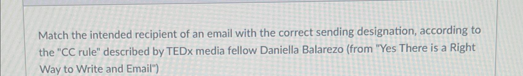Solved Match the intended recipient of an email with the | Chegg.com