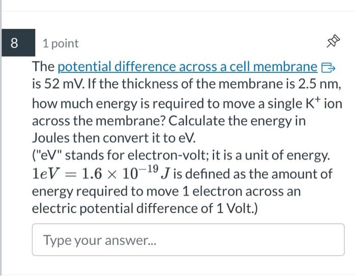Solved 1 point The potential difference across a cell | Chegg.com