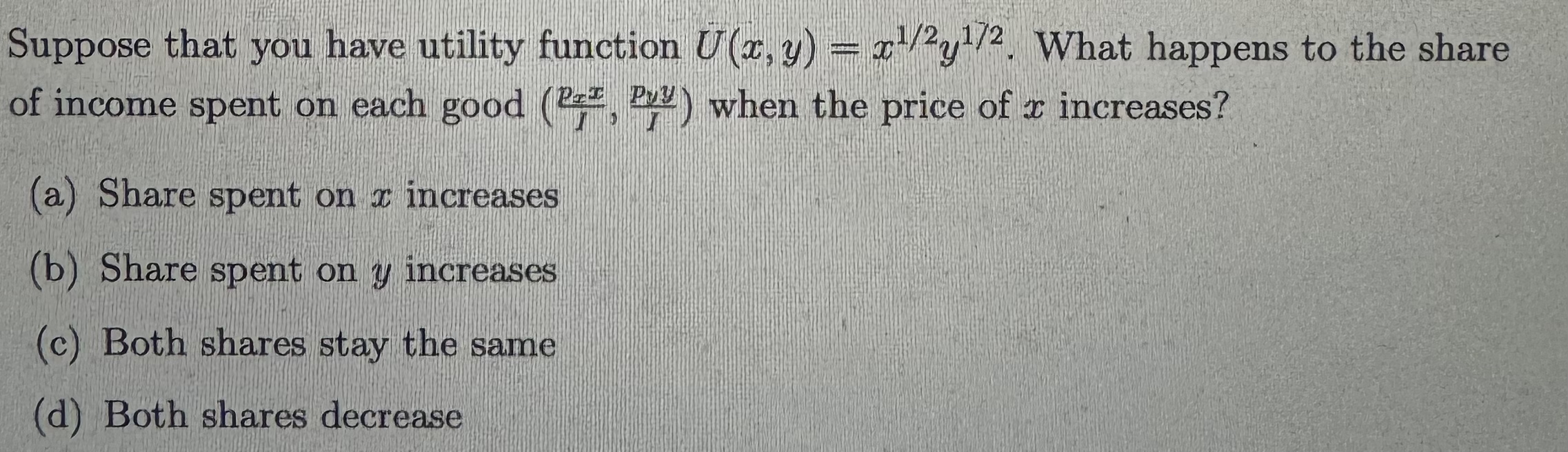 Solved Suppose that you have utility function U(x,y)=x12y12. | Chegg.com