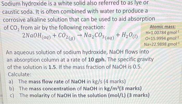 Solved Sodium hydroxide is a white solid also referred to as | Chegg.com