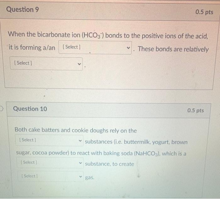 Solved When the bicarbonate ion (HCO3−)bonds to the positive | Chegg.com