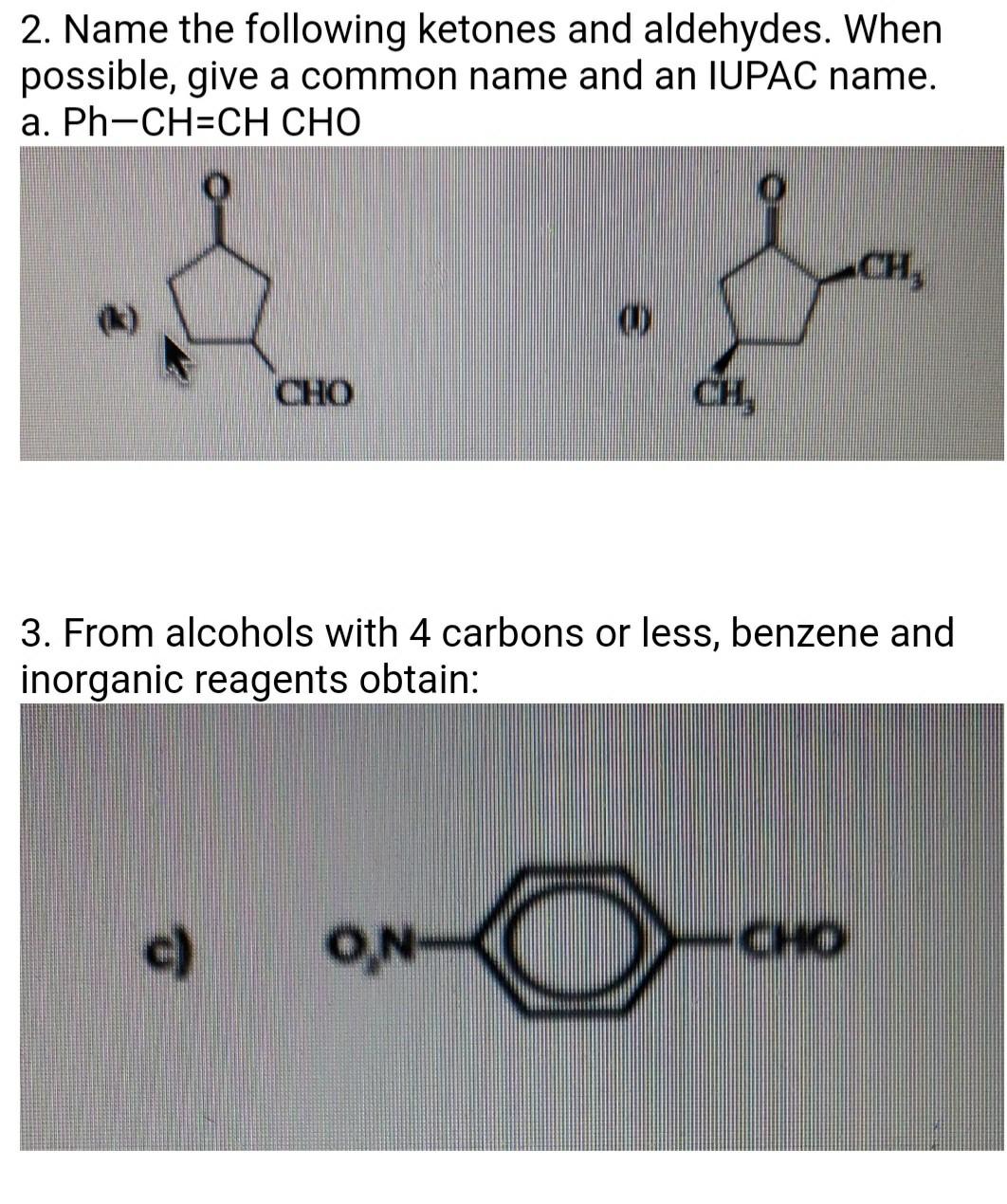 Solved 2. Name the following ketones and aldehydes. When | Chegg.com