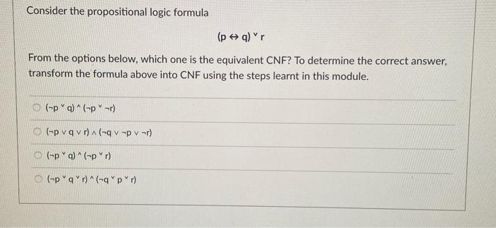 Solved Consider the propositional logic formula ( pa) From | Chegg.com