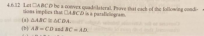 Solved 4.6.12 Let ABCD be a convex quadrilateral. Prove | Chegg.com
