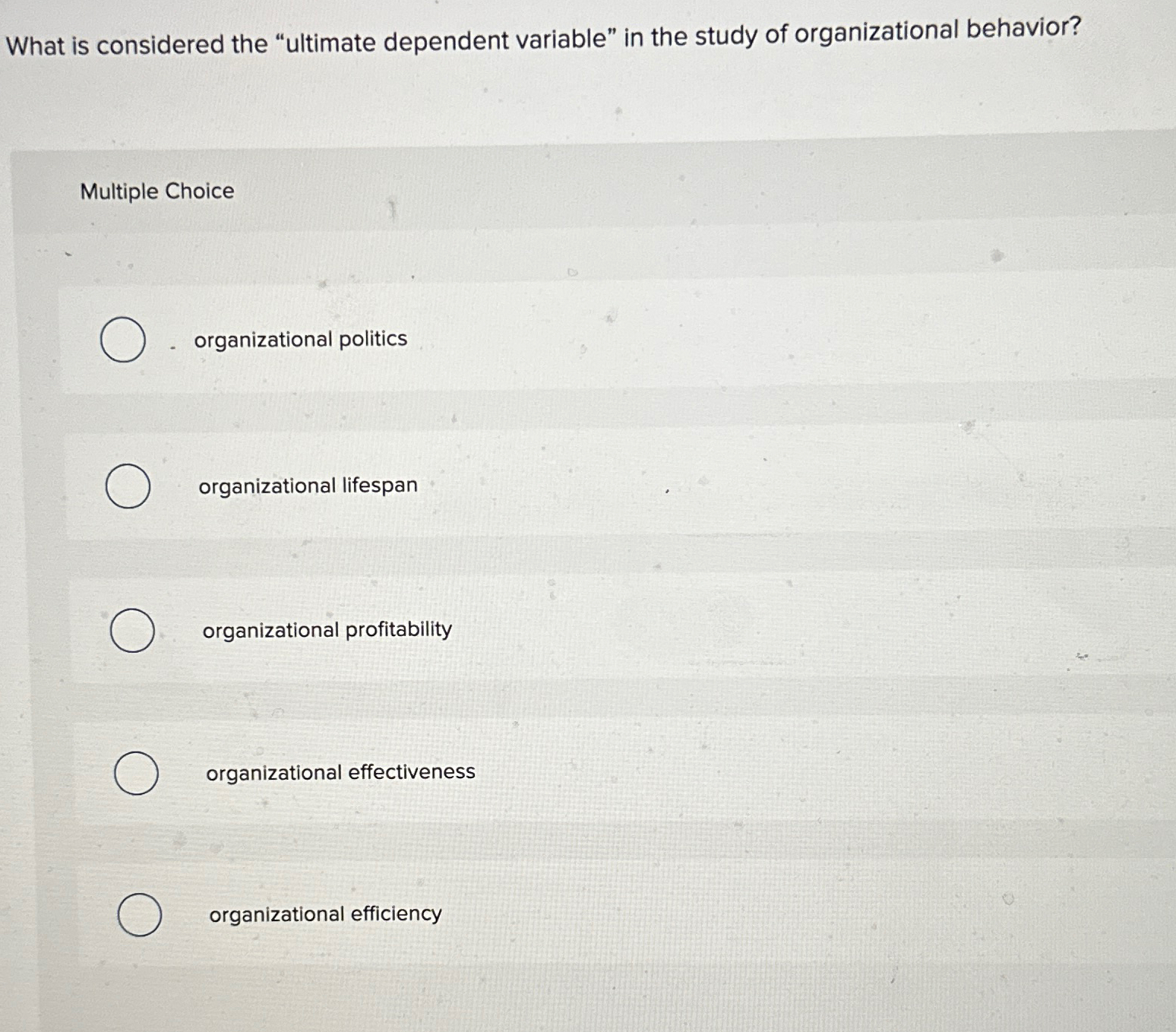 Solved What is considered the "ultimate dependent variable" | Chegg.com