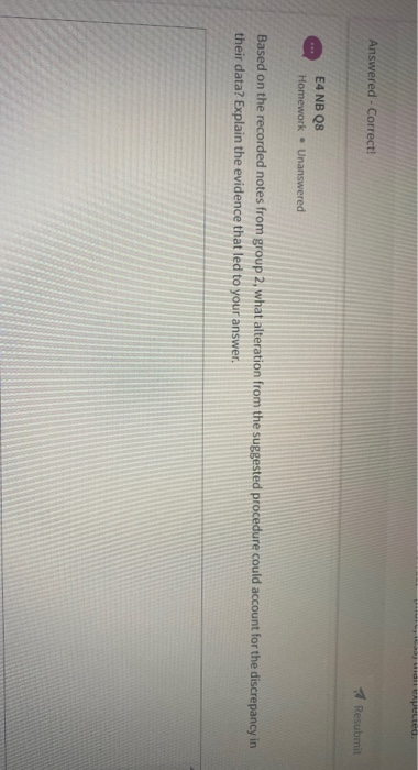 Solved spectes Answered - Correct! Resubmit E4 NB Q8 | Chegg.com