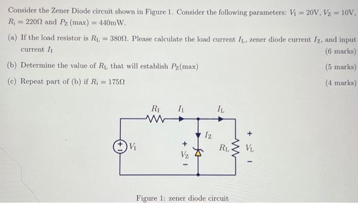 Solved Consider the Zener Diode circuit shown in Figure 1. | Chegg.com