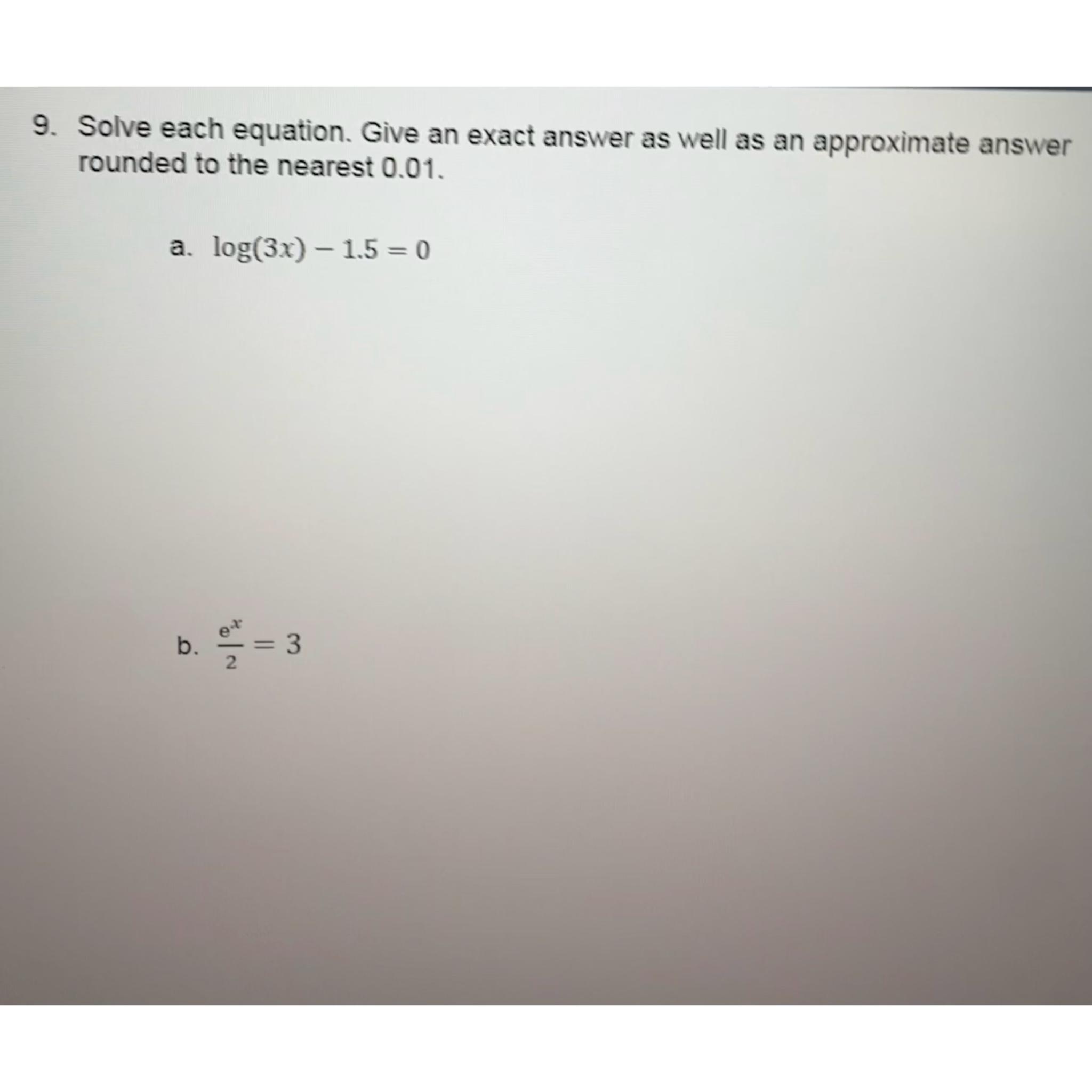 Solved Solve each equation. Give an exact answer as well as | Chegg.com