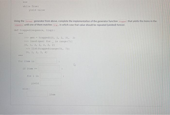 Solved The generator function forwer takes a and repeatedly | Chegg.com